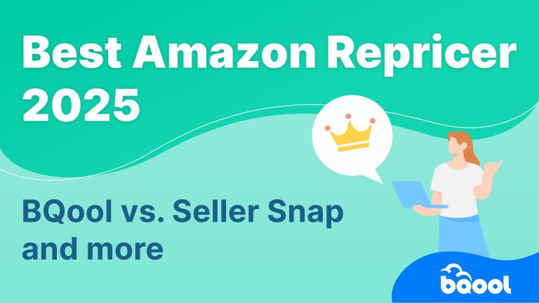 Best Amazon Repricer in 2025: BQool & More | BQool Blog